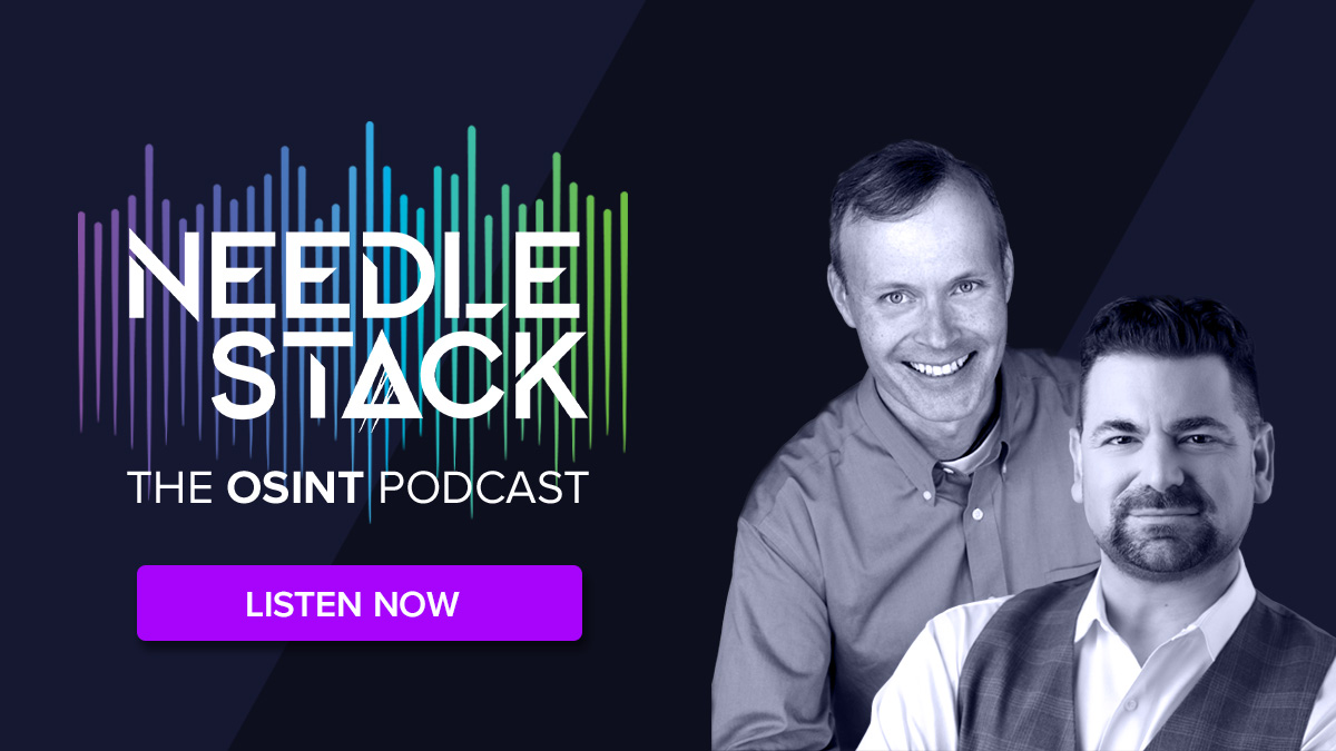 NeedleStack - the Podcast for Professional OSINT Researchers